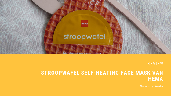 Stroopwafel Self-Heating Face Mask van Hema | Review – Writings by Amelie